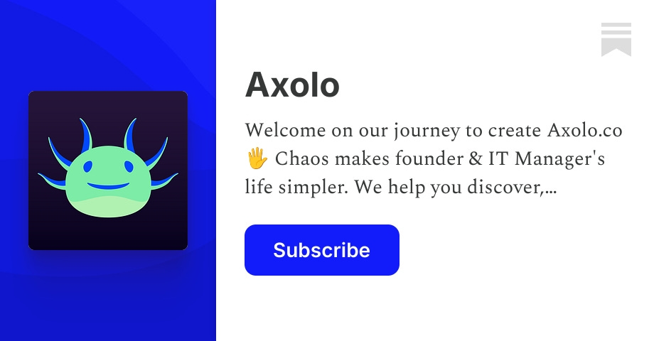 Axolo | Arthur Coudouy | Substack
