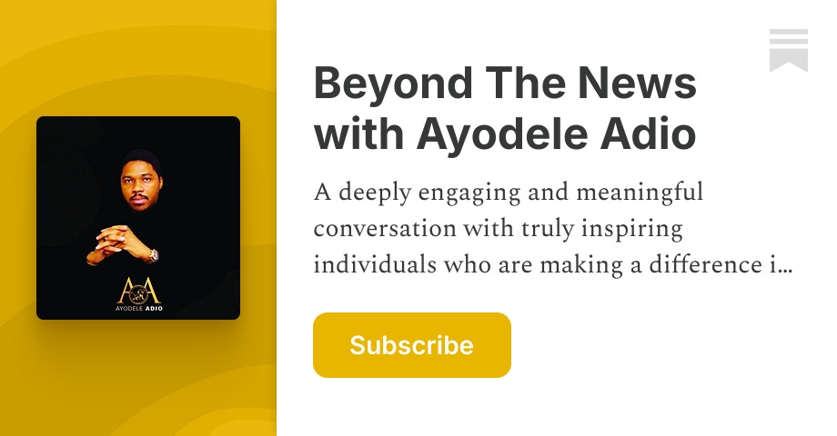 Deep Dive with Ayo Adio | Ayodele Adio | Substack