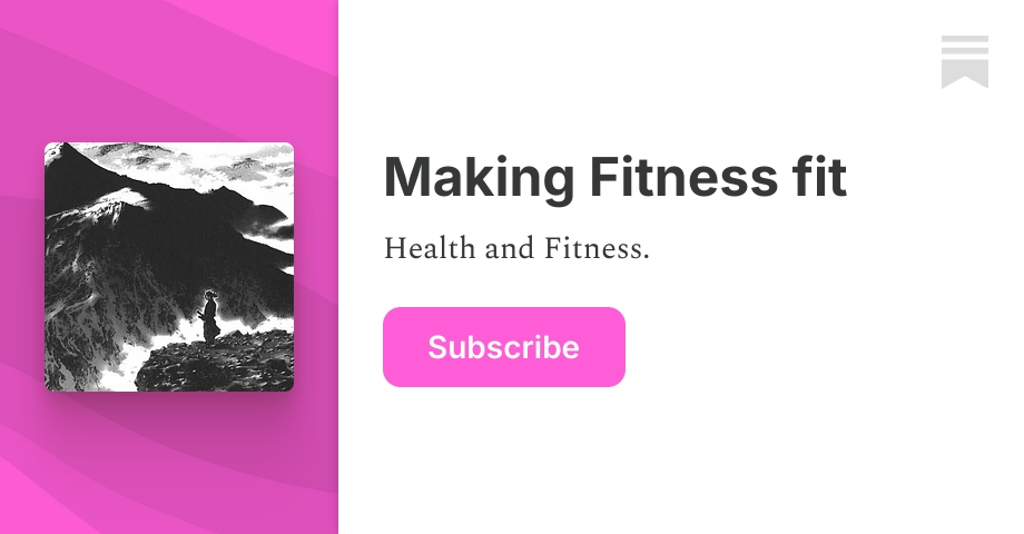 Making Fitness fit | Ayoola Fadoju | Substack