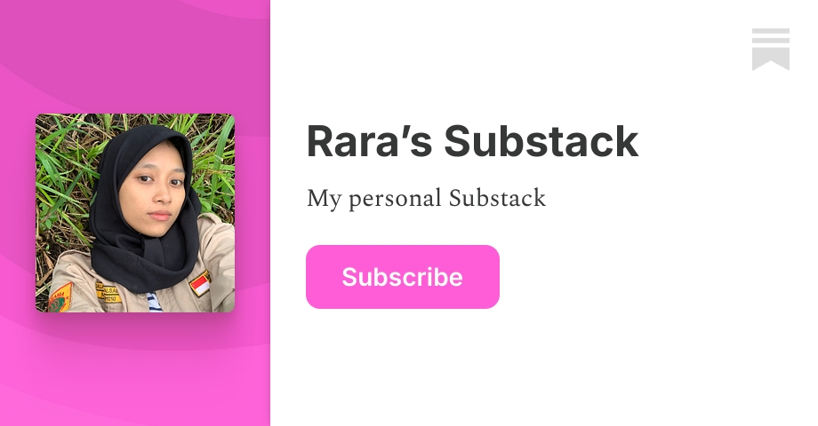 Rara’s Substack | Rara Fajrina M | Substack