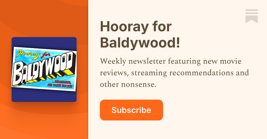 Hooray for Baldywood! | Bryan Bishop | Substack