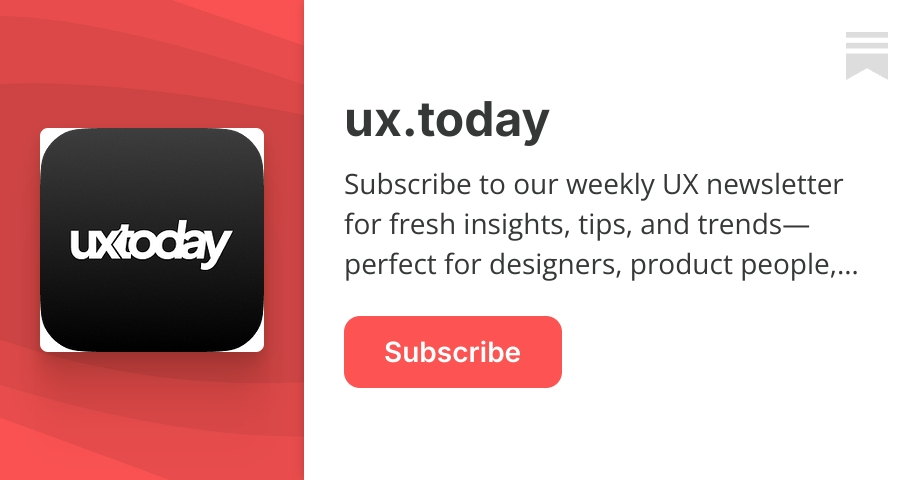 ux.today | Baran Bedir | Substack