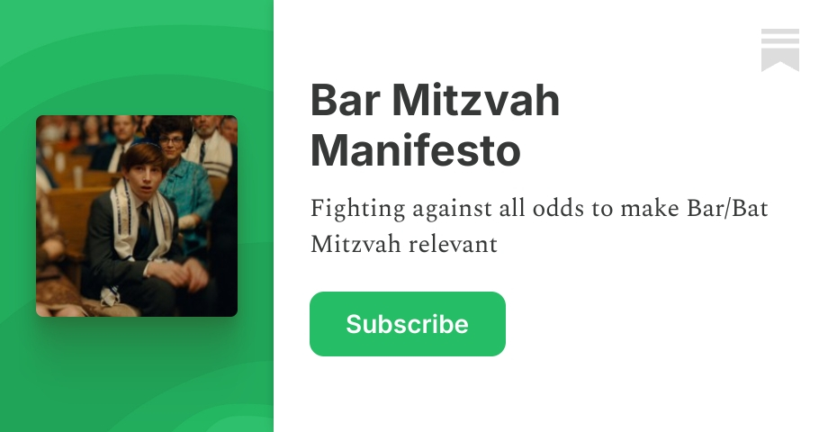 Bar Mitzvah Manifesto | Gavriel Goldfeder | Substack