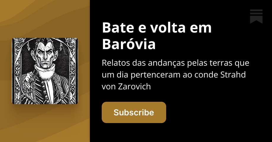Bate e volta em Baróvia | Cairo Noleto | Substack