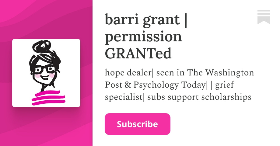 barri grant | permission granted | Substack