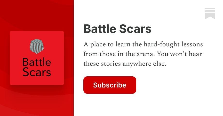 Battle Scars | BattleScars | Substack