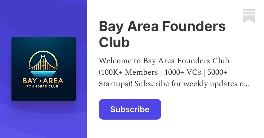 Bay Area Founders Club | Substack