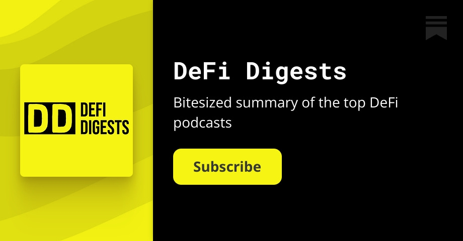 DeFi Digests | bayramov | Substack
