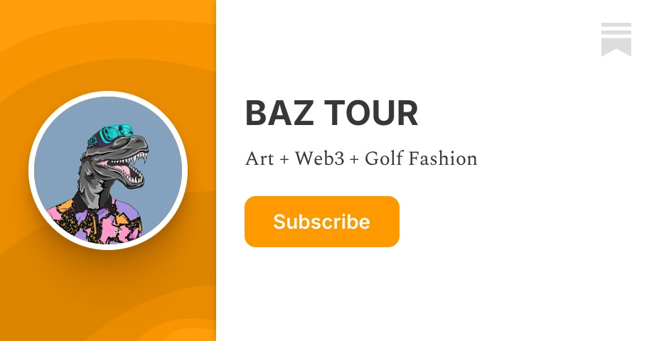 BAZ TOUR | Goodmonth.eth | Substack