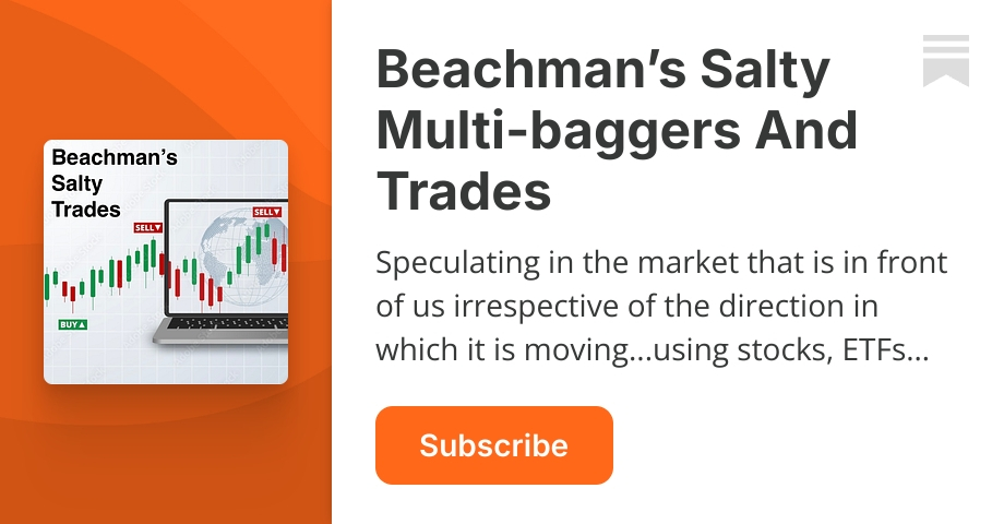 Beachman’s Salty Trades | Substack