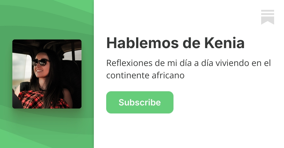 Hablemos de Kenia | Bea | Substack