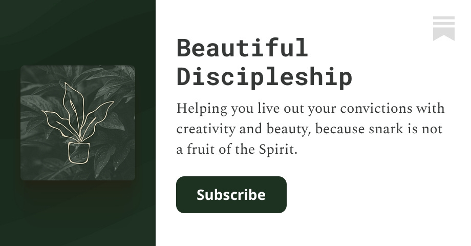 Beautiful Discipleship | Tabitha McDuffee | Substack