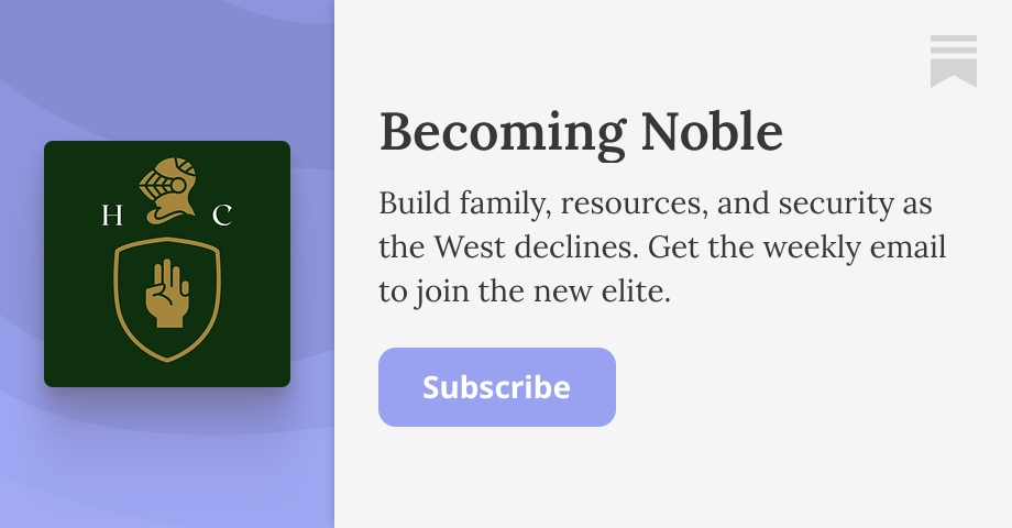 Becoming Noble | Johann Kurtz | Substack