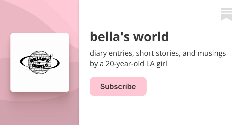 bella's world | bella horn | Substack