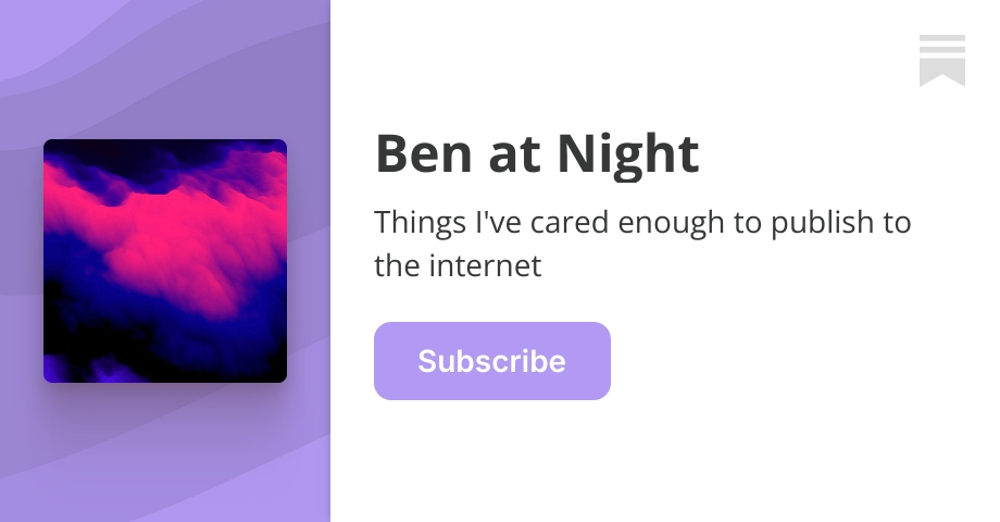 Ben at Night | Ben Mathews | Substack