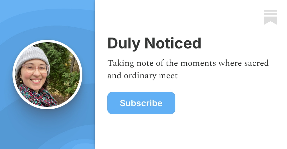 Duly Noticed | Bethany C | Substack