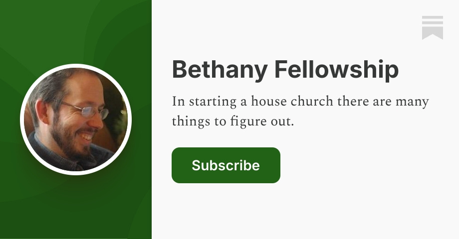 Bethany Fellowship | Substack