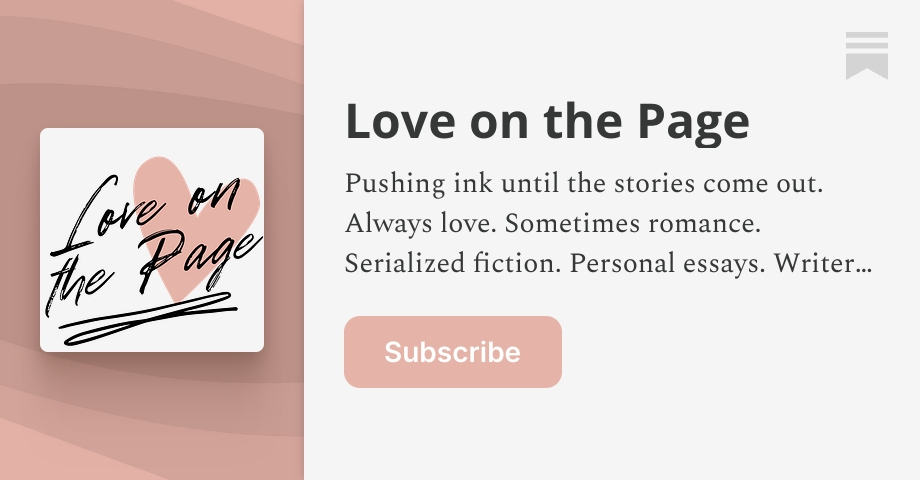 Love on the Page | Bethney Zara | Substack