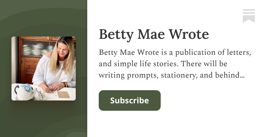Betty Mae Wrote | Kim Houssenloge (Mak) | Substack