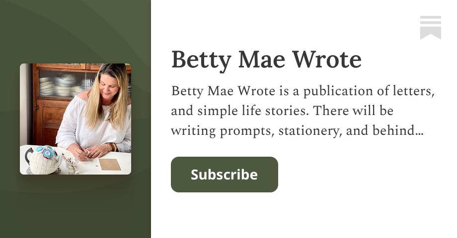 Betty Mae Wrote | Kim Houssenloge (Mak) | Substack