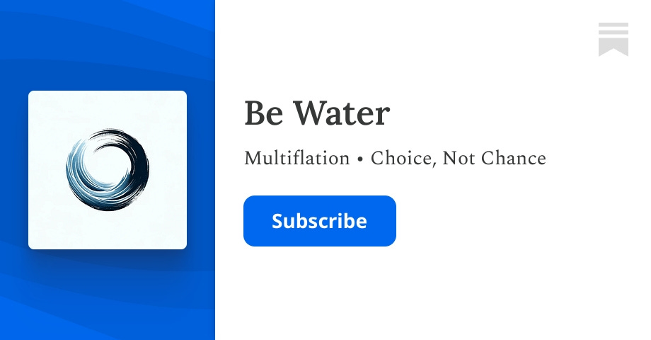 Be Water | Substack