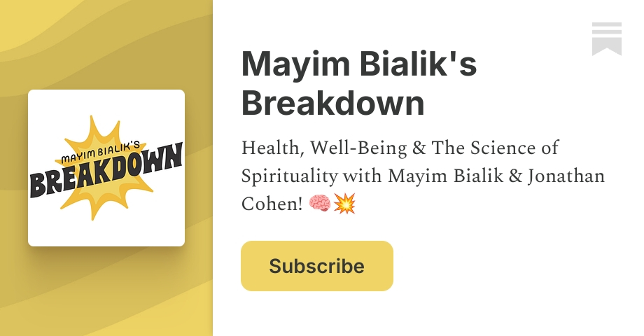 Mayim Bialik's Breakdown | Substack