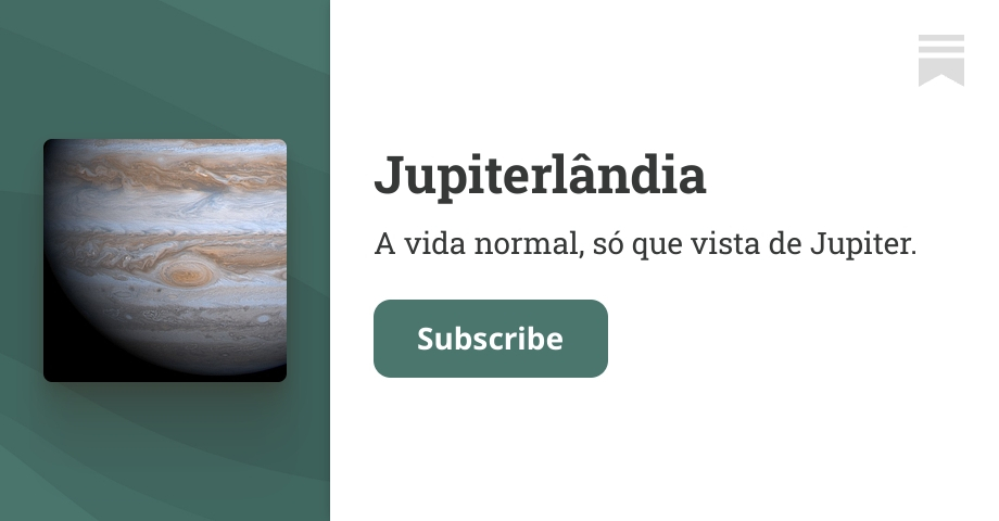 Jupiterlândia | bianca jupiter | Substack