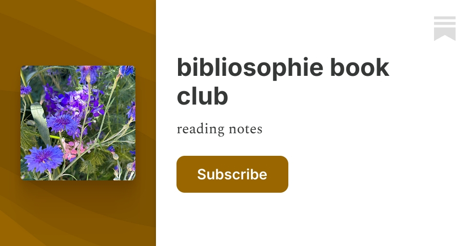 bibliosophie book club | Substack