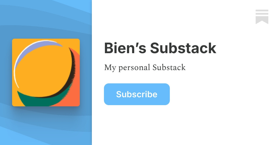 Archive - Bien’s Substack