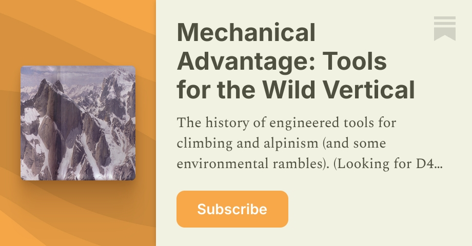 Mechanical Advantage: Tools for the Wild Vertical | John Middendorf ...