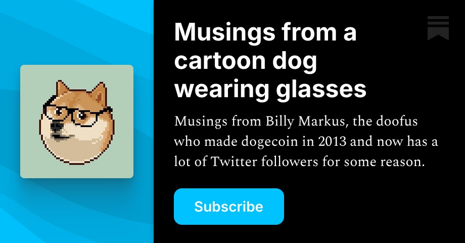 Musings from a cartoon dog wearing glasses | Shibetoshi Nakamoto | Substack