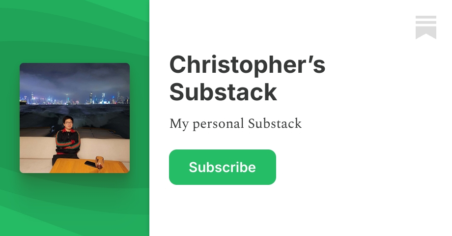 Christopher’s Substack | Christopher Lau | Substack
