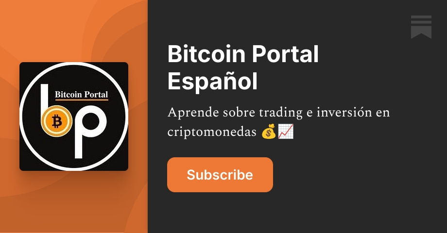 Bitcoin Portal Español | Substack