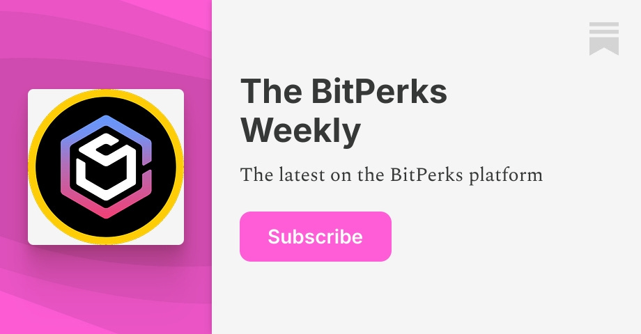 The BitPerks Weekly | Substack
