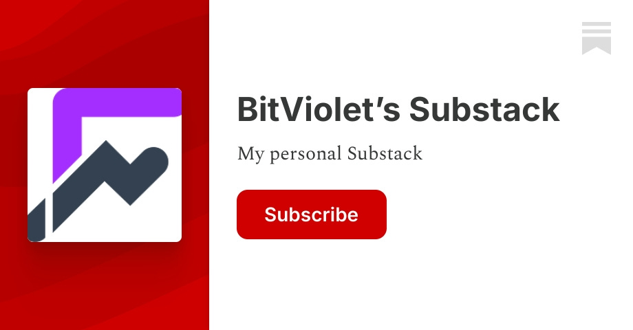 BitViolet’s Substack | Substack