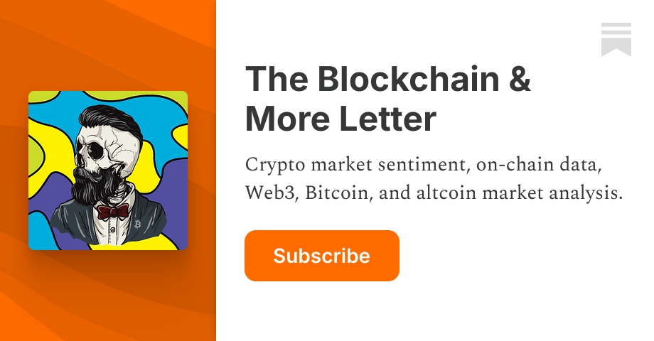 The Blockchain & More Letter | BlackbeardXBT | Substack