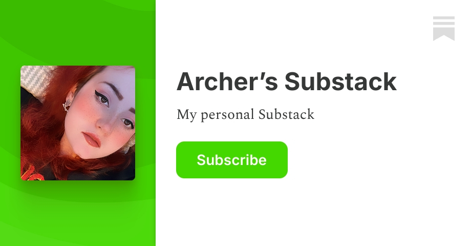 Archer’s Substack | Substack