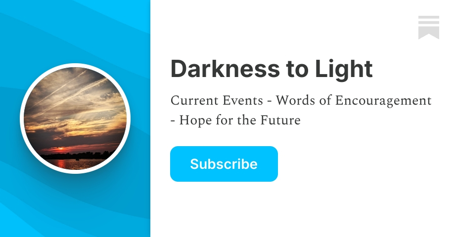 Darkness to Light | Blair | Substack