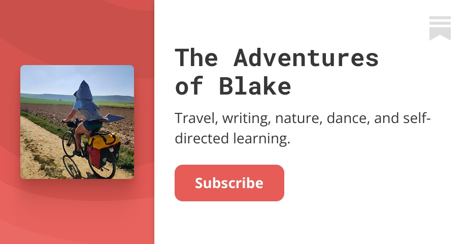 The Adventures of Blake | Blake Boles | Substack