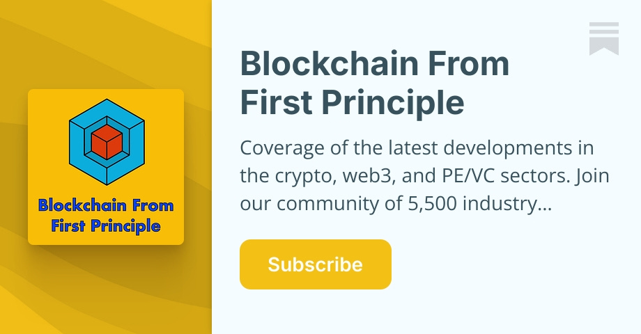 Blockchain From First Principle | Filip Novakovic | Substack