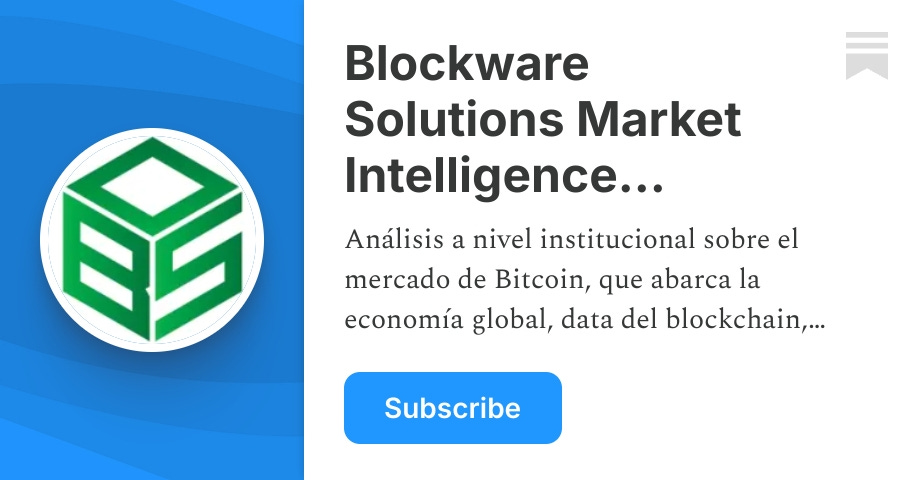 Acerca de - Blockware Solutions Market Intelligence Newsletter (En español)