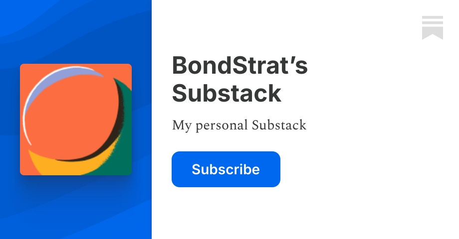 July 2024 - BondStrat’s Substack