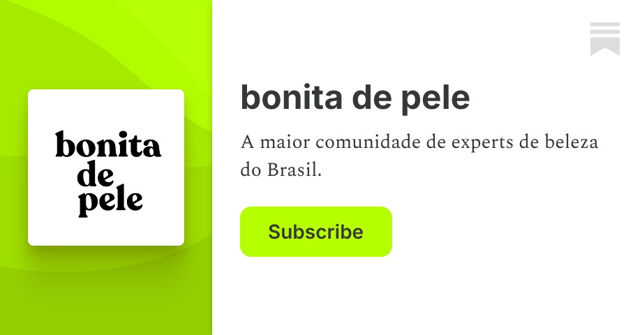 bonita de pele | Substack