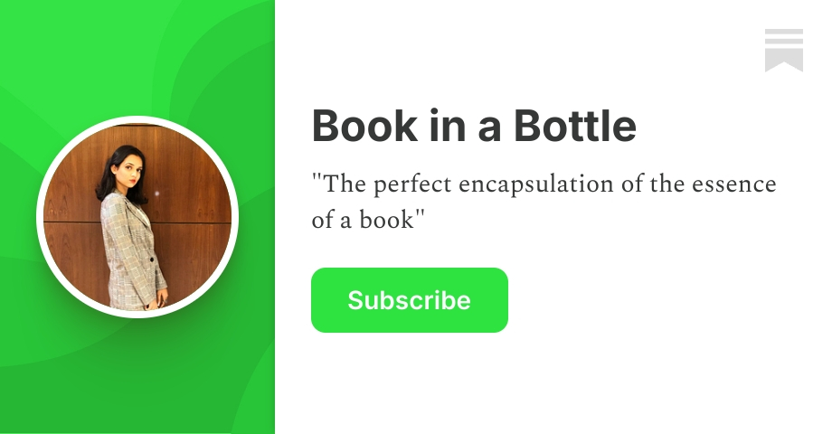 Book in a Bottle | Aditi | Substack