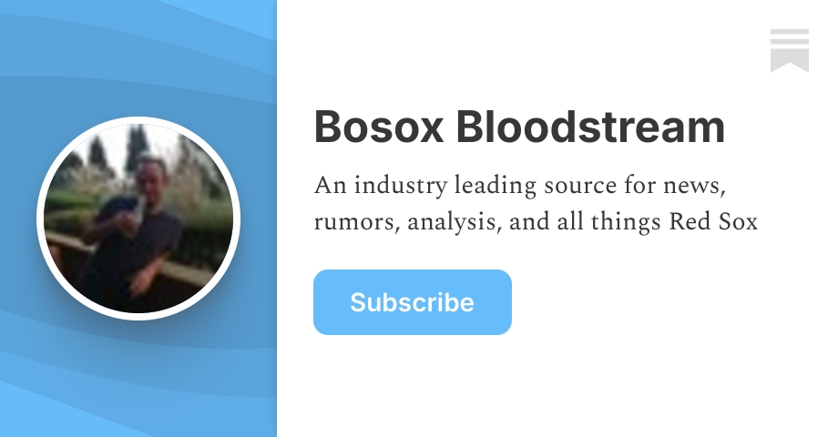 Bosox Bloodstream | ben kairalla | Substack
