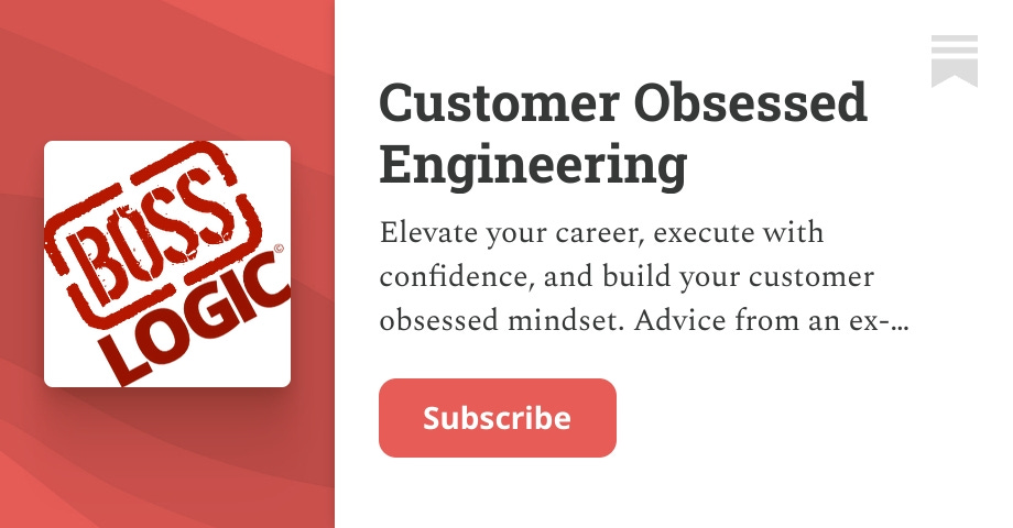 Customer Obsessed Engineering | Zac Beckman | Substack