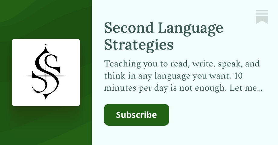 Second Language Strategies | BowTiedOdin | Substack