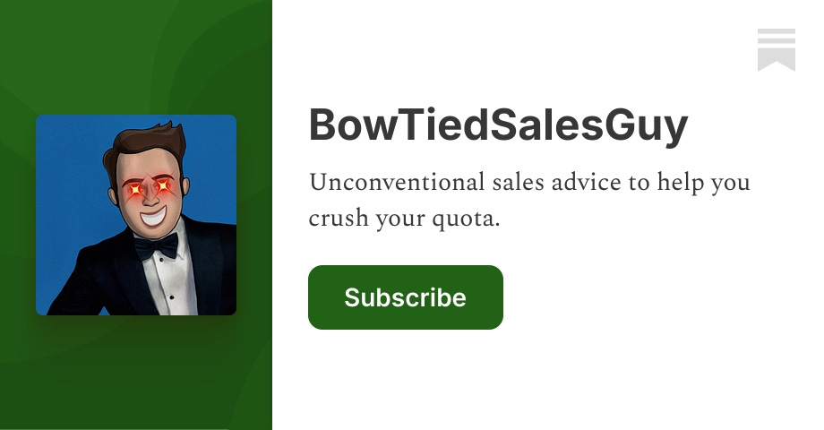 BowTiedSalesGuy | Substack