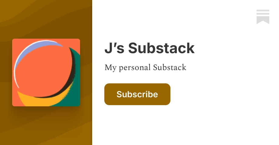 J’s Substack | J Boy | Substack