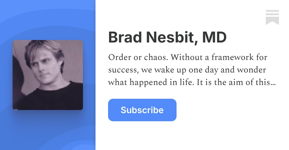 Brad Nesbit, MD | Substack
